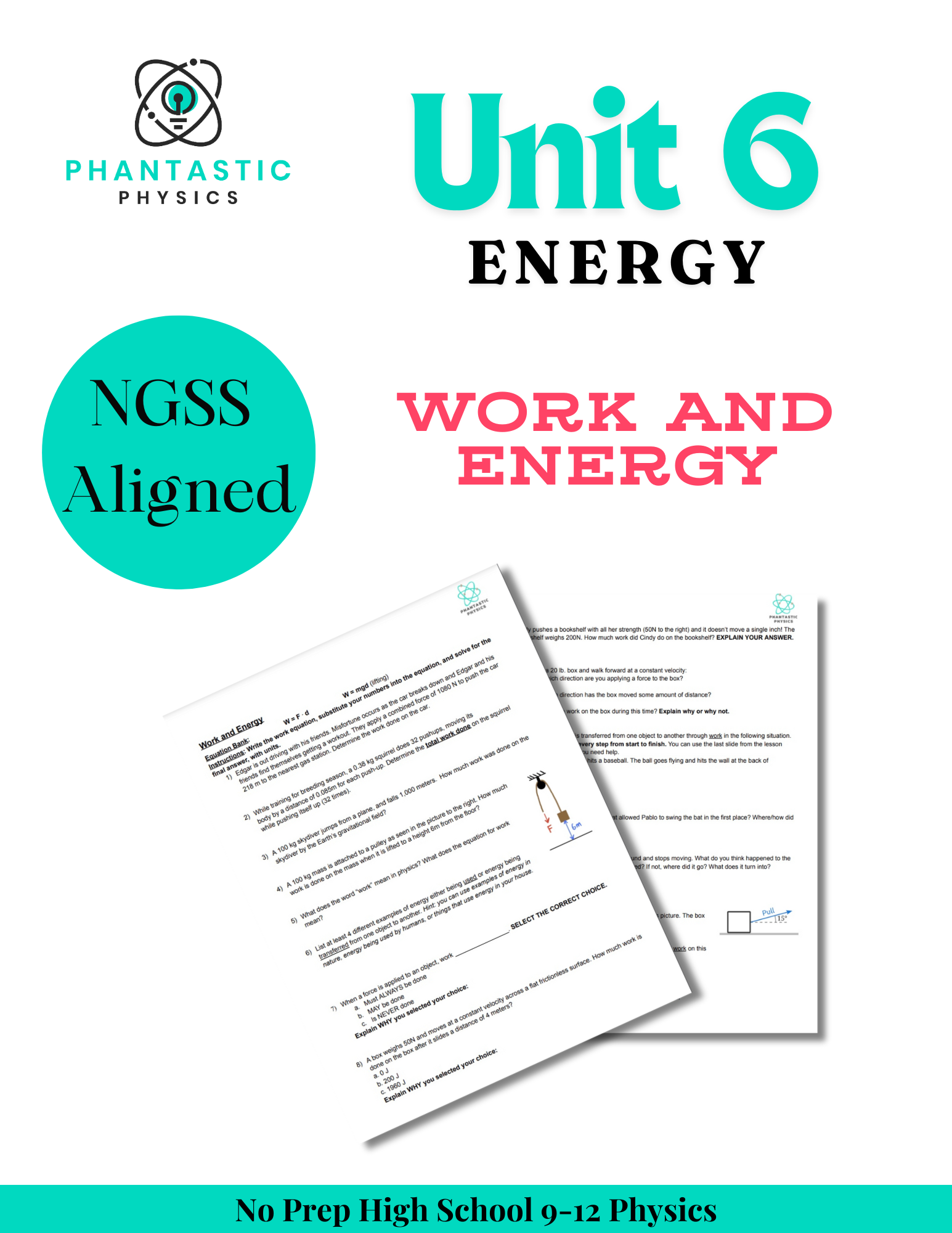 High School Physics: Work and Energy Assignment - Grades 9-12, NGSS Al – Phantastic Physics